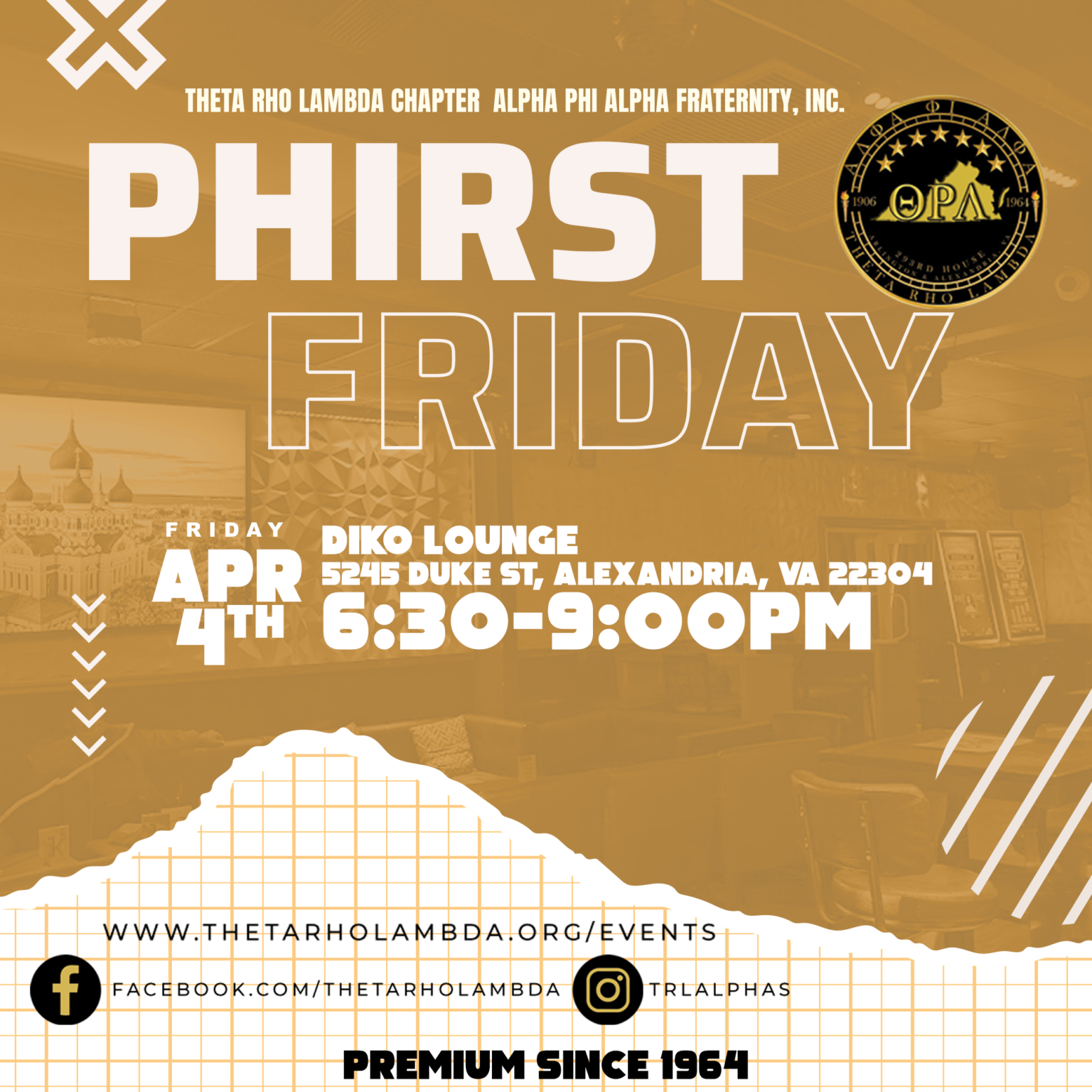 Phirst Friday Happy Hour (April 2025) - Theta Rho Lambda Chapter of Alpha Phi Alpha Fraternity, Inc.